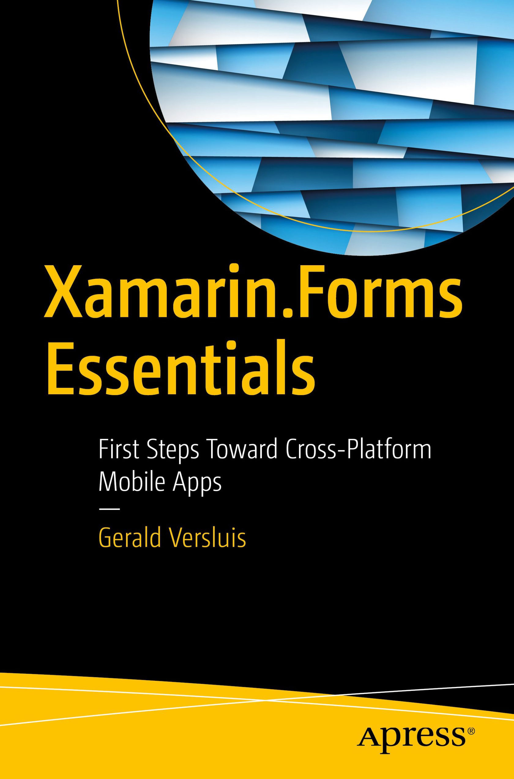 Buch-Tipp: Xamarin.Forms Essentials von Gerald Versluis « tsjdevapps