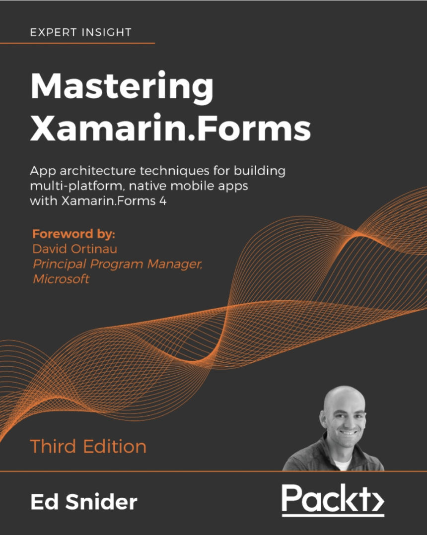 Buch-Tipp: Mastering Xamarin.Forms von Ed Snider « tsjdevapps